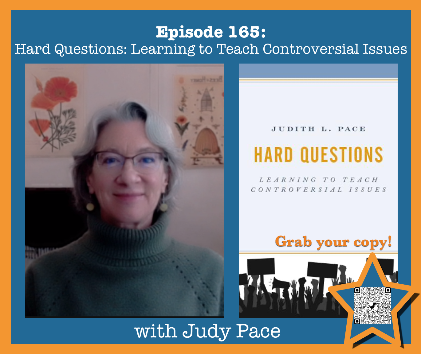 Episode 165: Hard Questions: Learning to Teach Controversial Issues ...